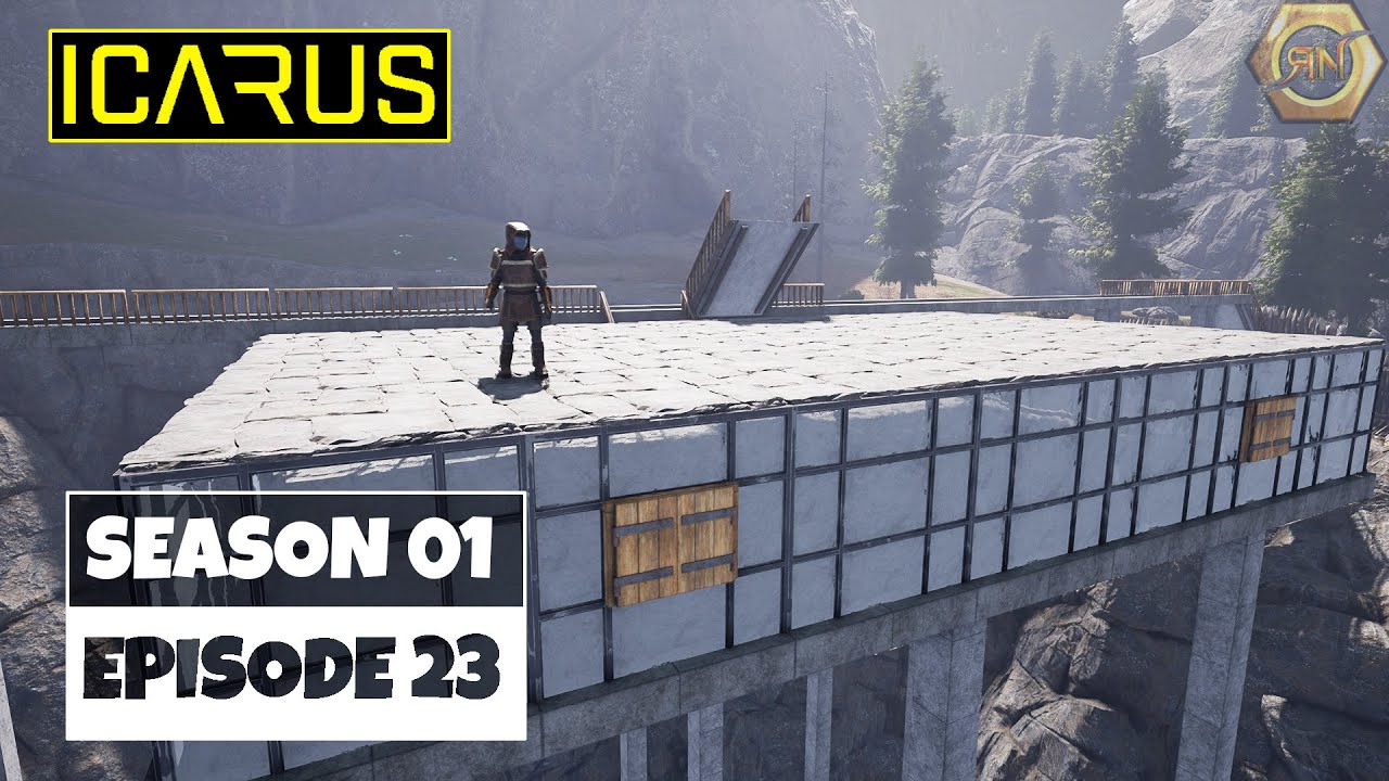 Reinforced Glass And Railings! Icarus Open World Gameplay [S01E23 ...