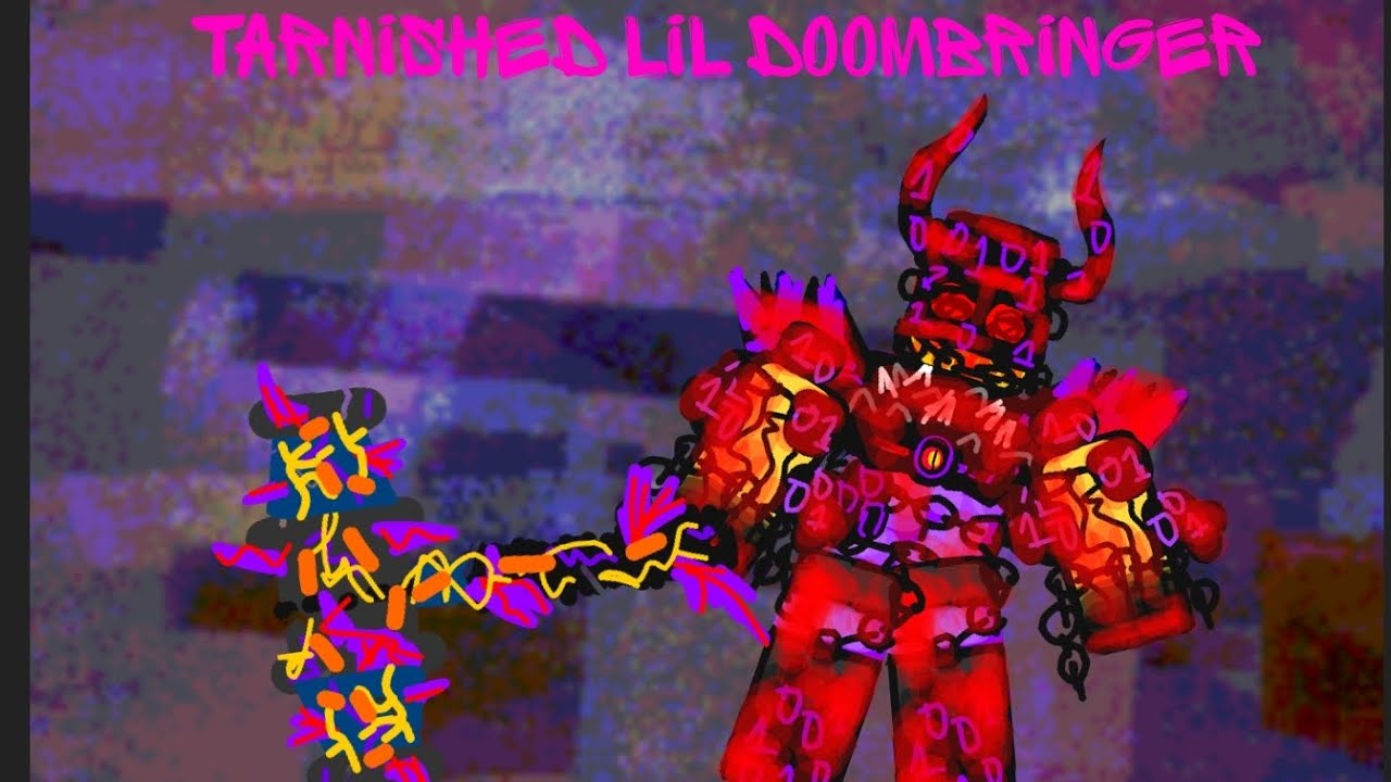 Tarnished Lil Doombringer [The Battle Bricks] {Tumore} (Fanmade) - YouTube