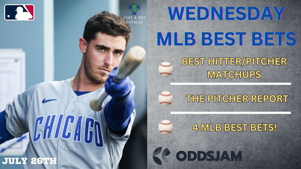MLB Best Bets, Picks, & Predictions for Today, July 26th! - YouTube