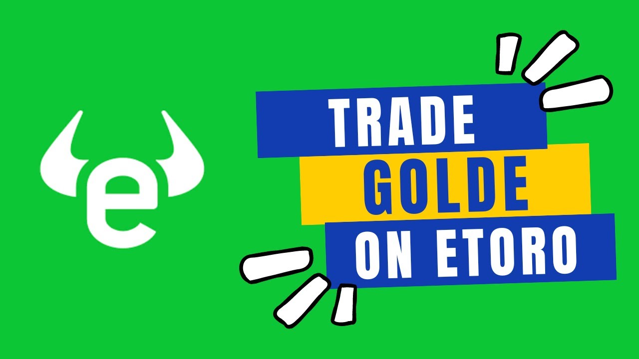 How to Trade Gold on Etoro in 2024? - YouTube