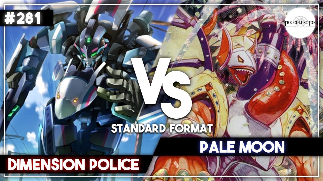 VS - Dimension Police (Dailiner) x Pale Moon (End of Stage) #281 ...