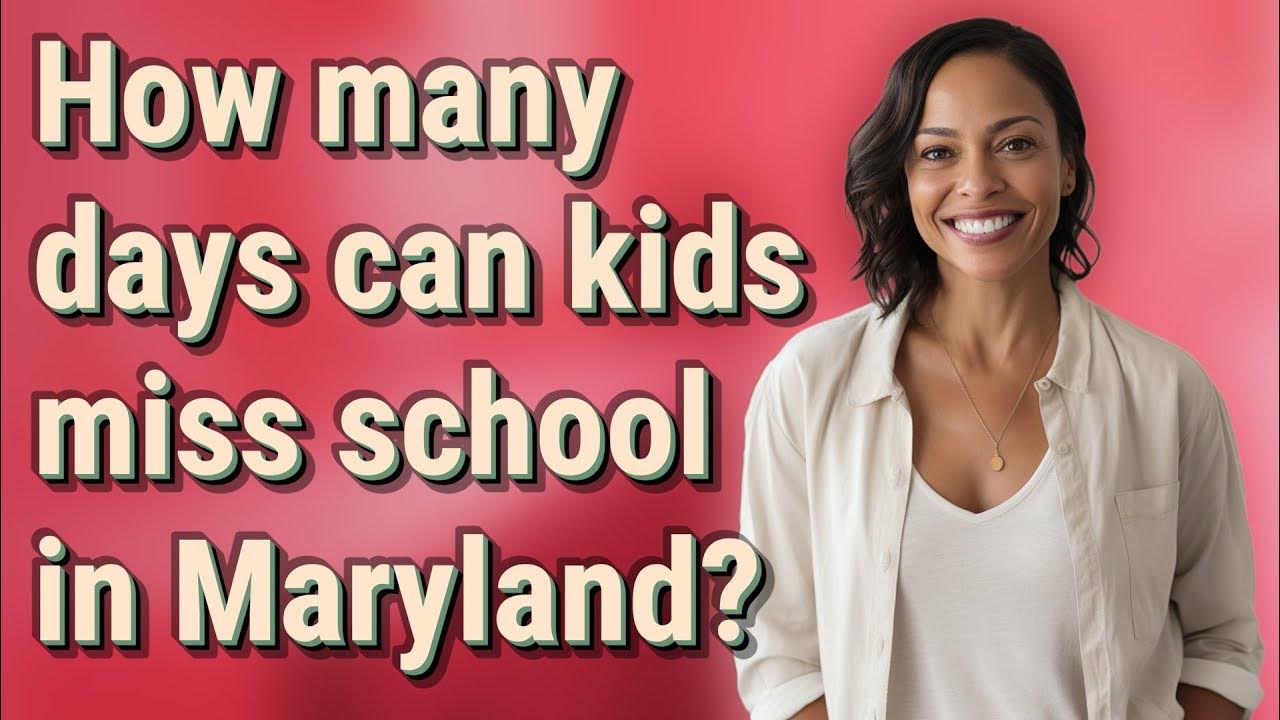 How Many Days Can Kids Miss School In Maryland YouTube how-many-days-can-kids-miss-school-in-maryland-youtube