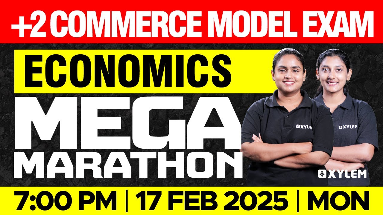 Plus Two Commerce - Economics | Model Exam - Mega Marathon | Xylem Plus ...