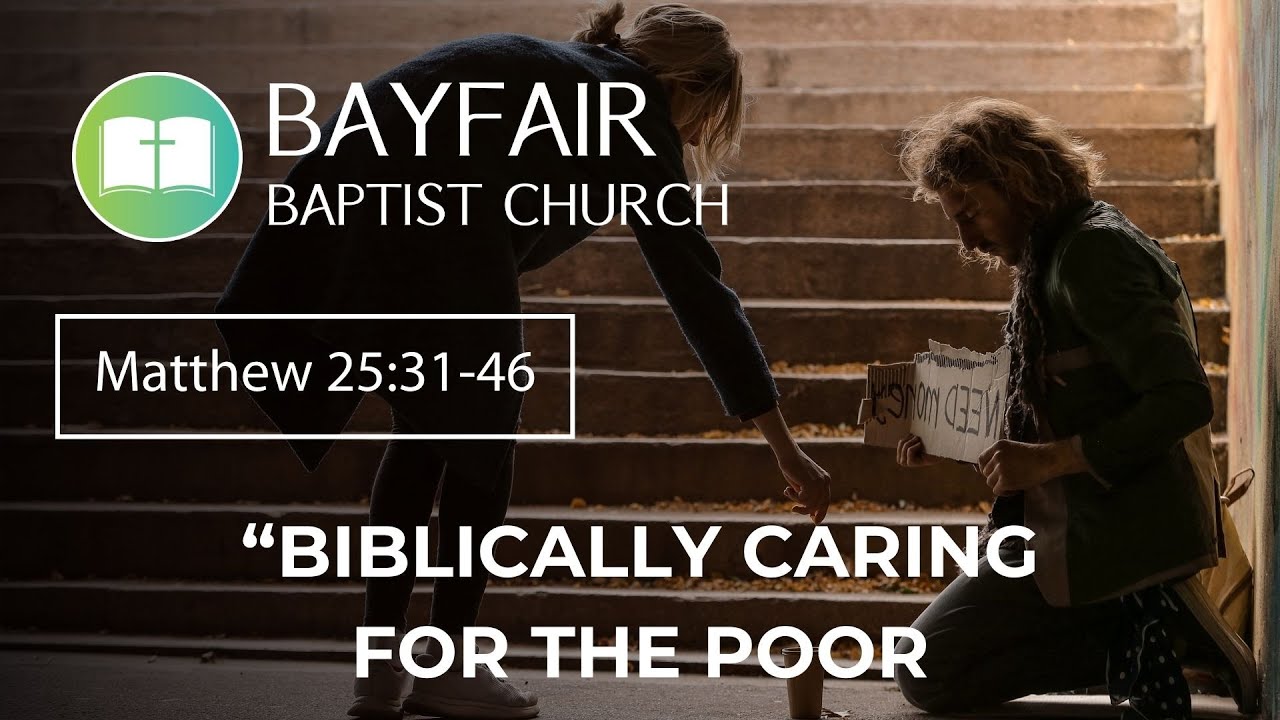 Bayfair Baptist Church - Matthew 25:31-46 // January 5th, 2025 - YouTube