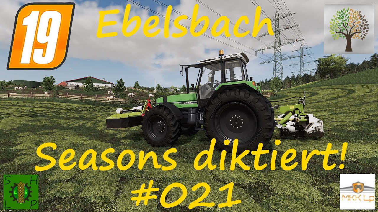 LS19 | Ebelsbach MP | #021 Seasons diktiert [HD] - YouTube