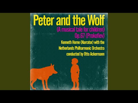 Peter and the Wolf (A Musical Tale for Children) , Op. 67 - YouTube