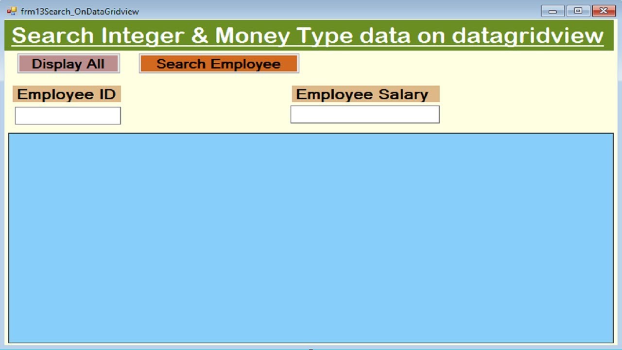 How to search integer and money type data in datagridview C# winform ...