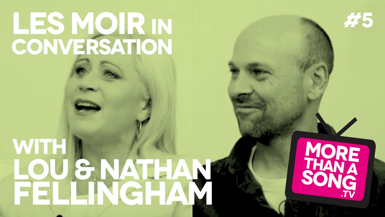 More Than A Song - With Lou and Nathan Fellingham Part 2 - YouTube