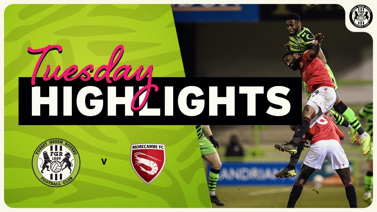 HIGHLIGHTS | Forest Green 2-2 Morecambe - YouTube