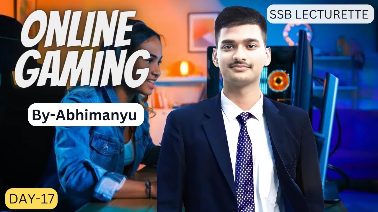 || Online Gaming || SSB Lecturette || DAY-17 - YouTube