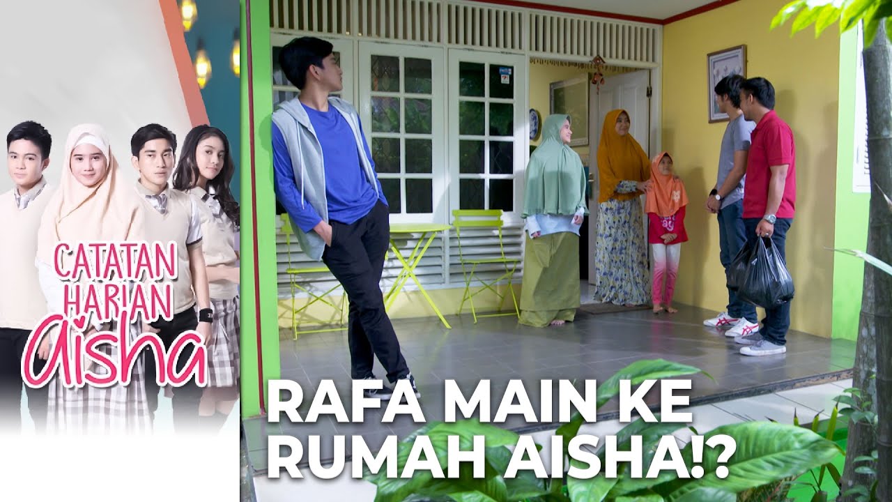 PERTAMA KALINYA! Rafa Main Ke Rumah Aisha | CATATAN HARIAN AISHA - YouTube