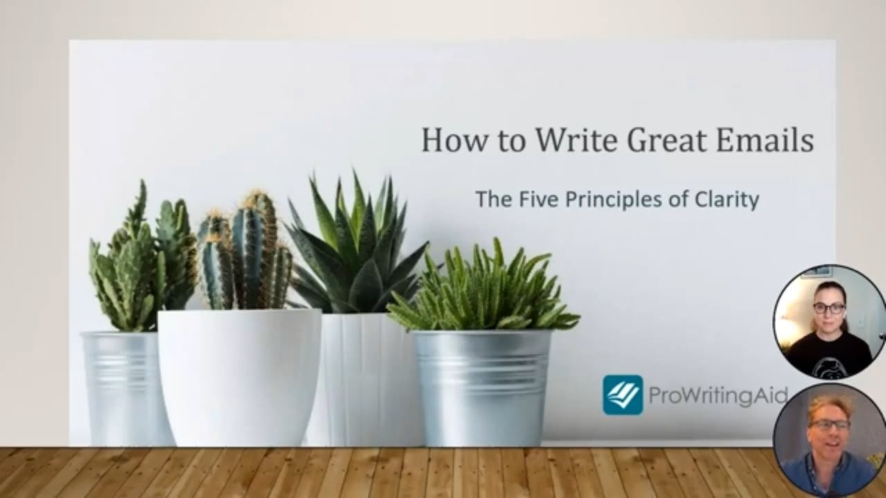 How to Write Great Emails - The 5 Principles of Clarity: presented by ...
