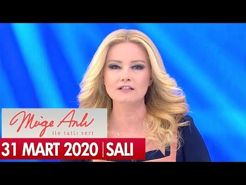 Müge Anlı ile Tatlı Sert 31 Mart 2020 - Tek Parça