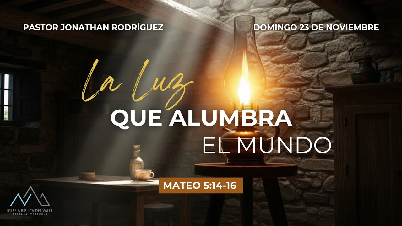 La luz que alumbra el mundo - Pastor Jonathan Rodríguez | IBV - YouTube