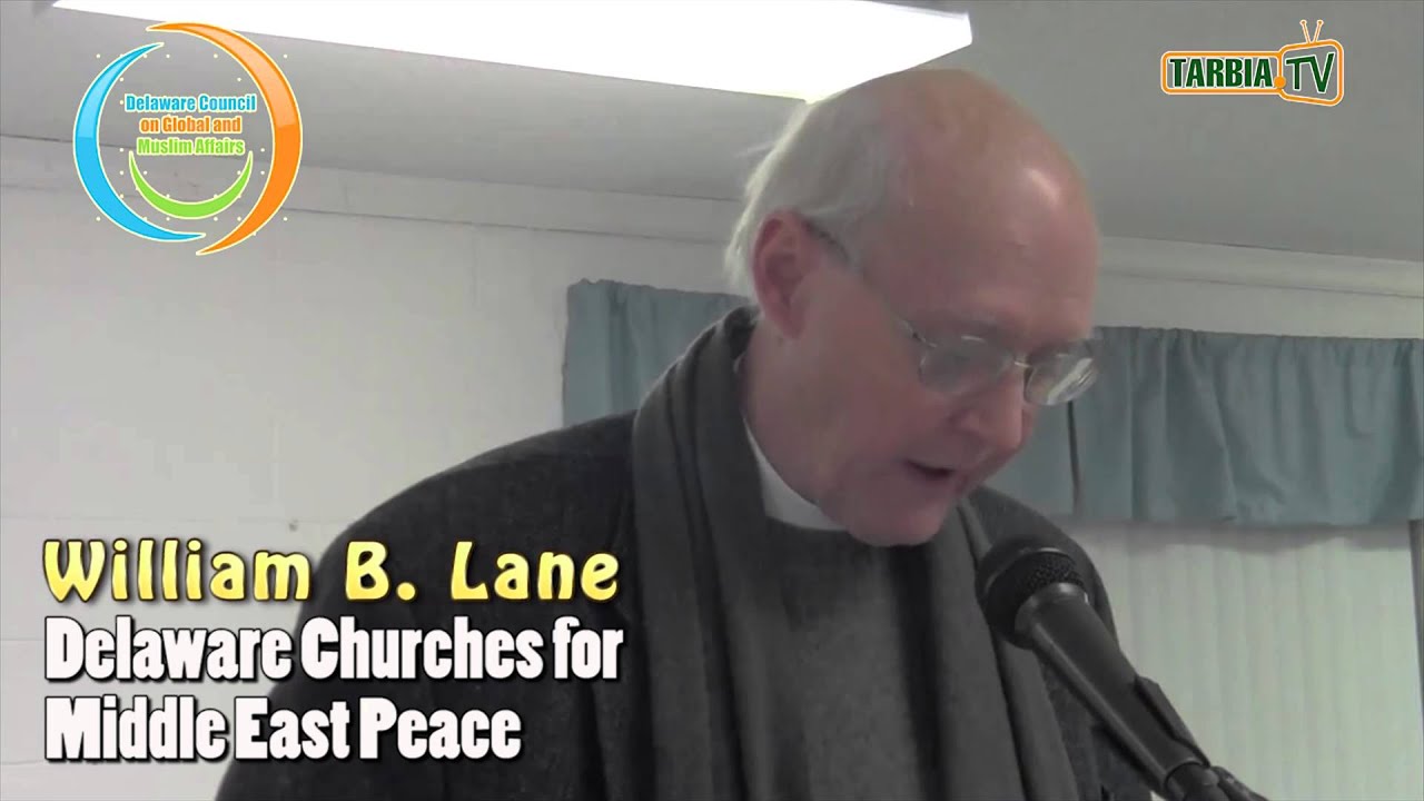 Very Rev. William B. Lane: Delaware Churches for Middle East Peace ...