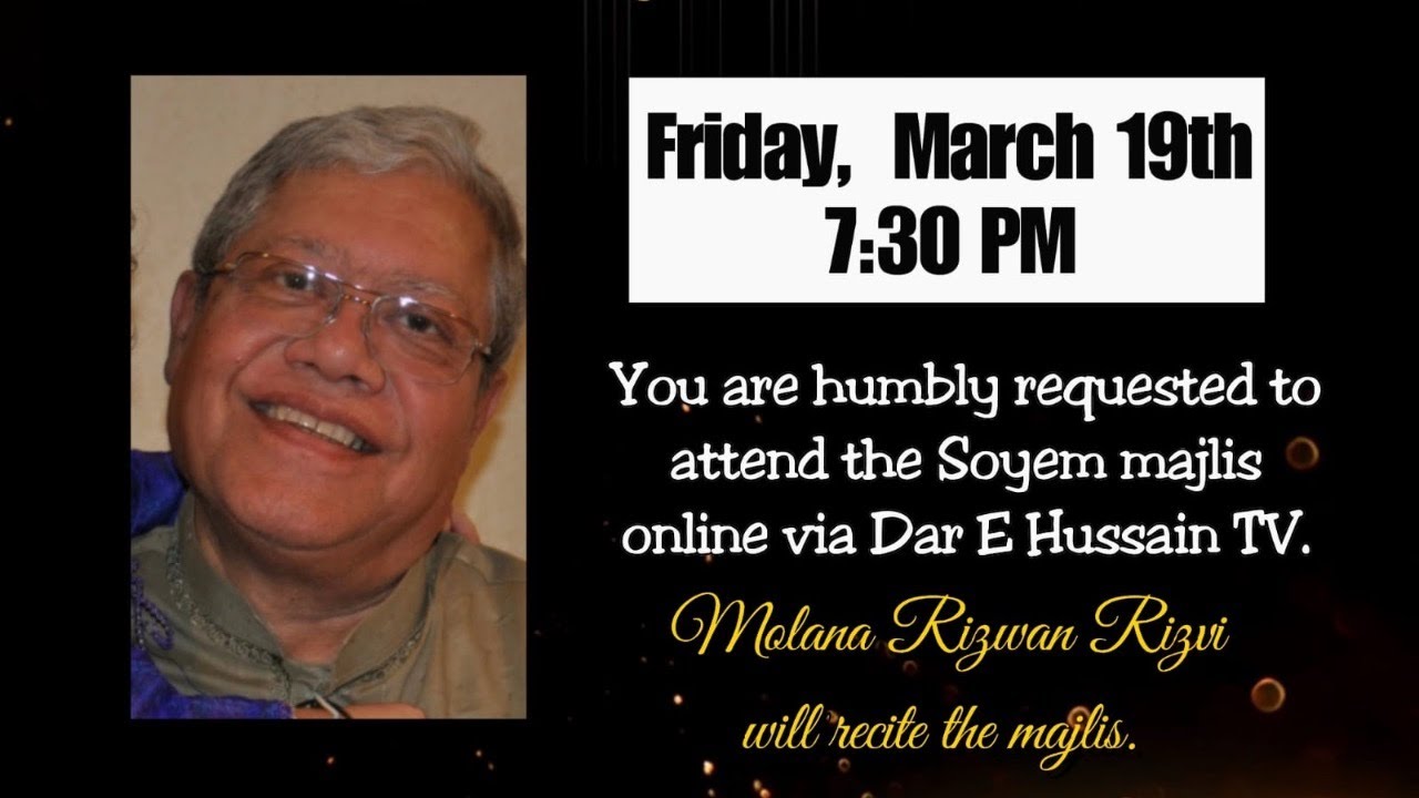 Soyem Majlis of Agha Sohail Hasan - Fri. March 19th - YouTube