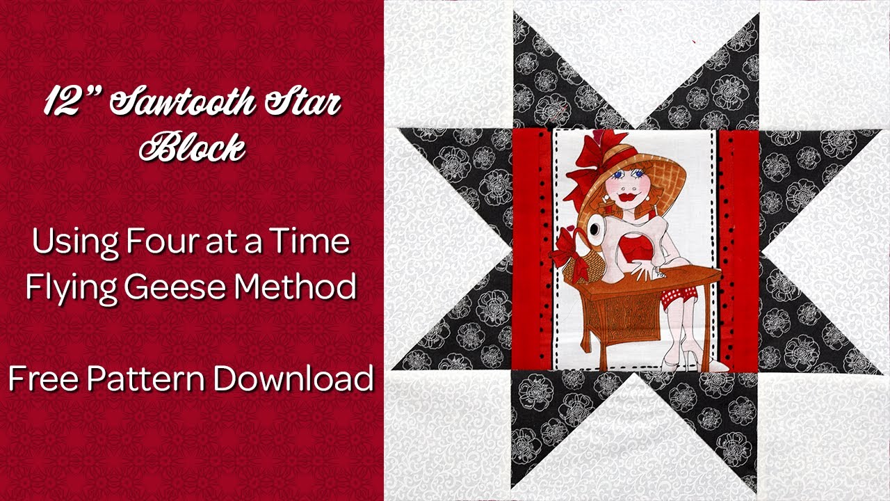 12" Sawtooth Star Quilt Block - Free Quilt Block Pattern - YouTube