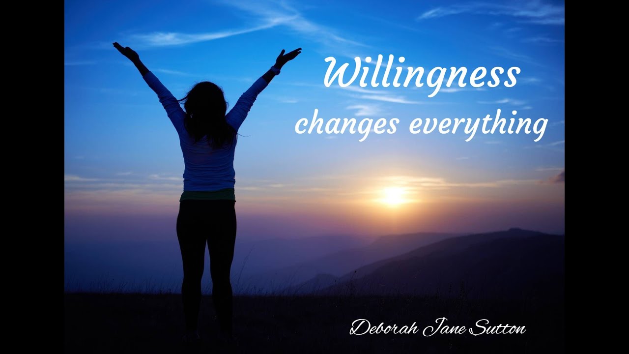 The Power and Importance of Willingness and Getting Out of Denial 💙💜 #9 ...