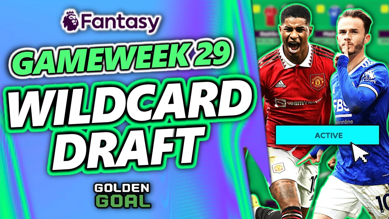THE BEST GAMEWEEK 29 WILDCARD DRAFT! 💥 | FPL WILDCARD TIPS AND ADVICE ...