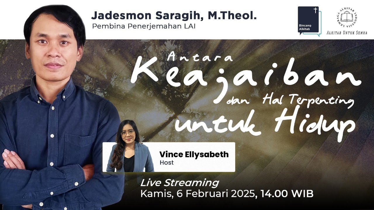 Antara Keajaiban dan Hal Terpenting untuk Hidup | Jadesmon Saragih, M ...