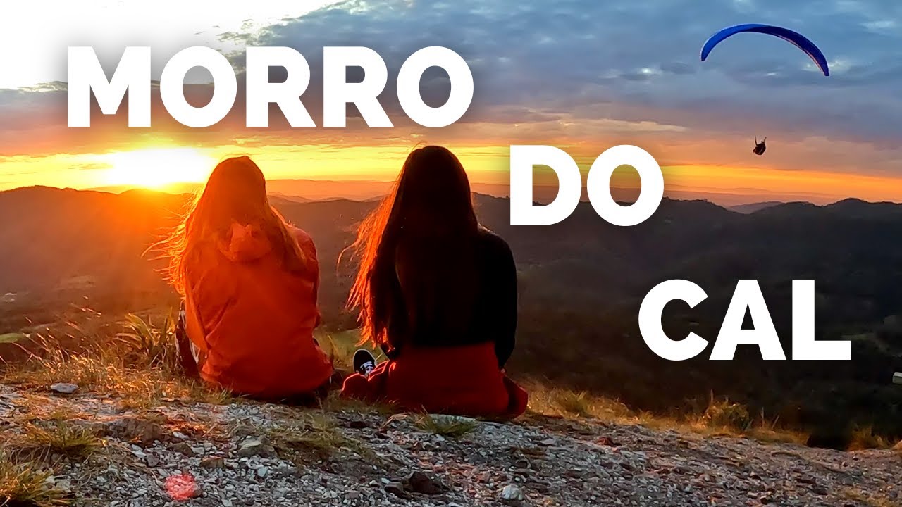 Morro do Cal - A trilha preferida dos iniciantes? Por do sol mais lindo ...