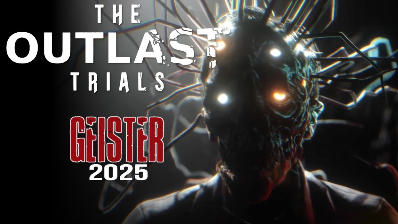 GEISTER 2025 - The Outlast Trials SEASON 4 - YouTube