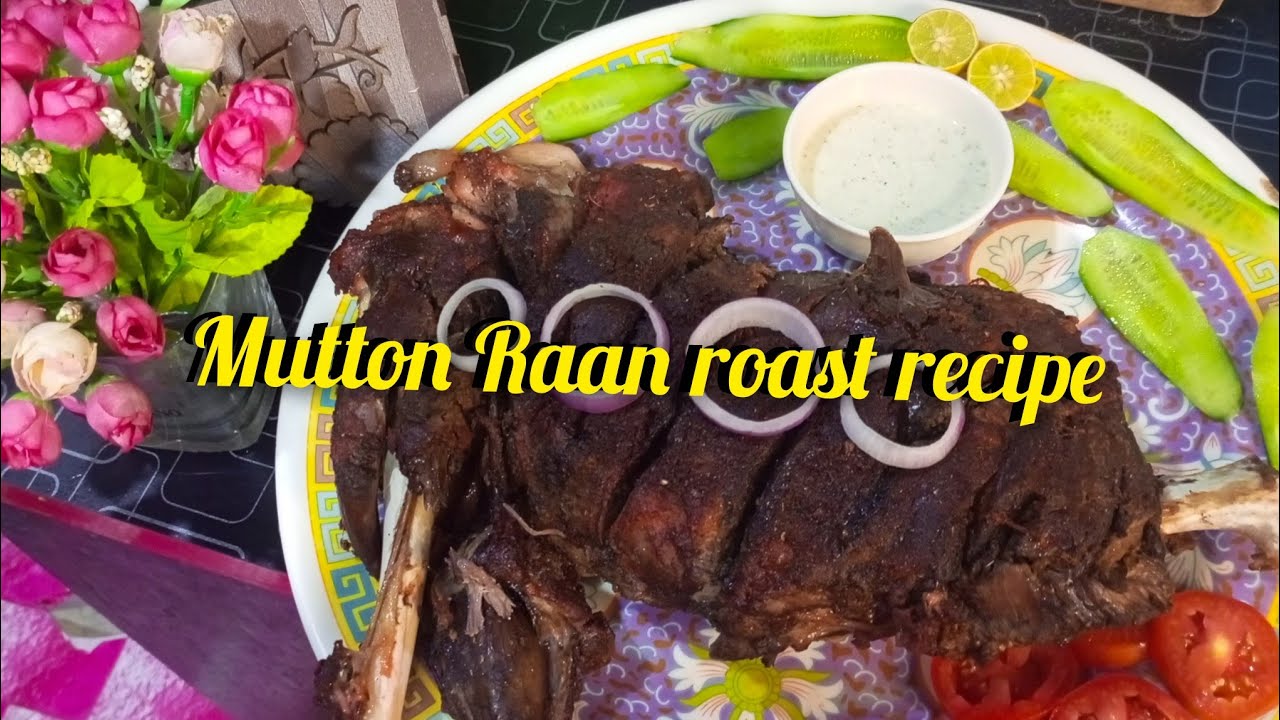 mutton Raan roast recipe ll with home spices ll with tips and tricks ll ...