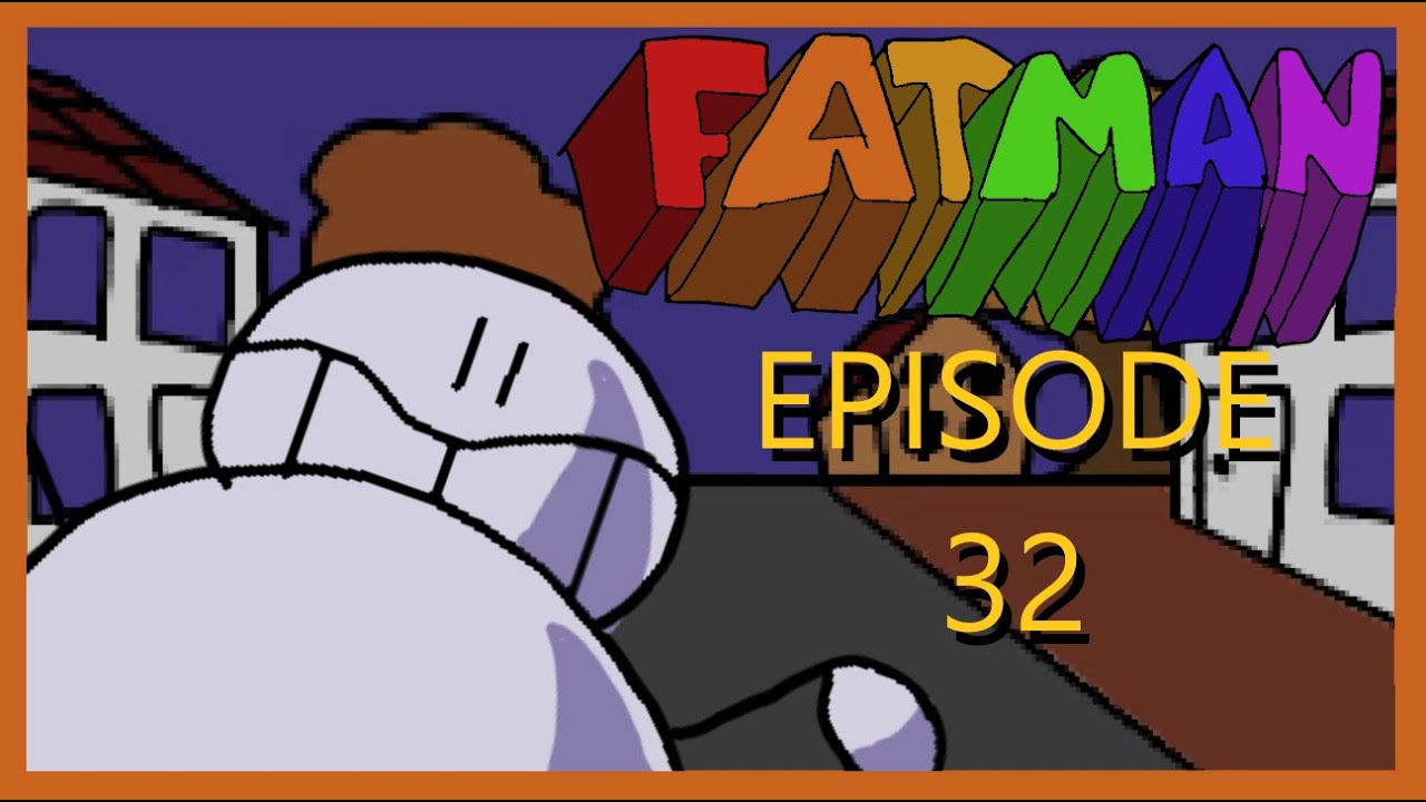 FATMAN EPISODE 32 - Unstoppable (animation) - YouTube