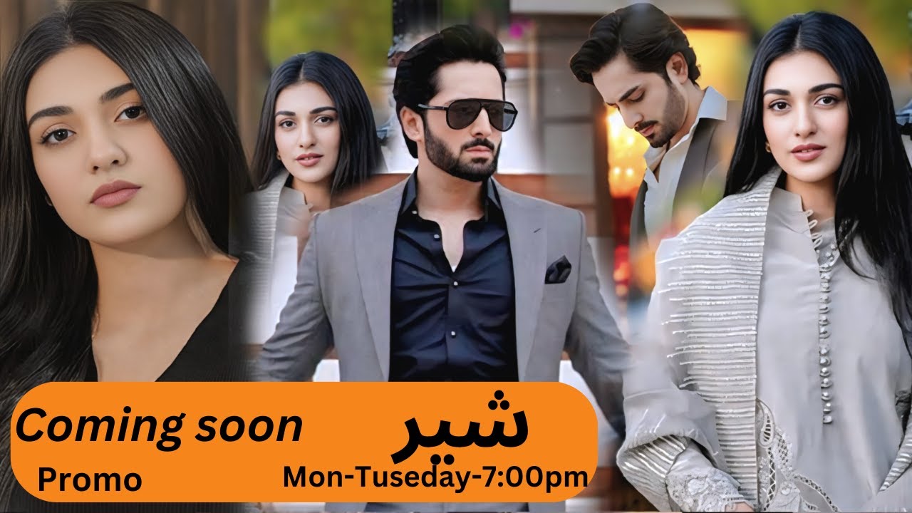 Shair | Danish Taimoor | Sarah Khan | Upcoming Pakistani Dramas Review ...