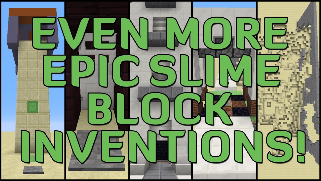 Minecraft 1.8: Even MORE Epic Slime Block Inventions! - YouTube