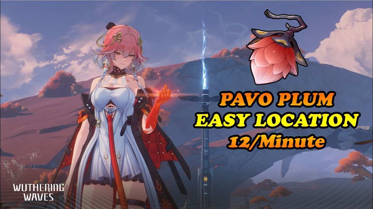 Wuthering Waves Pavo Plum Location (Easy and Fast) - YouTube