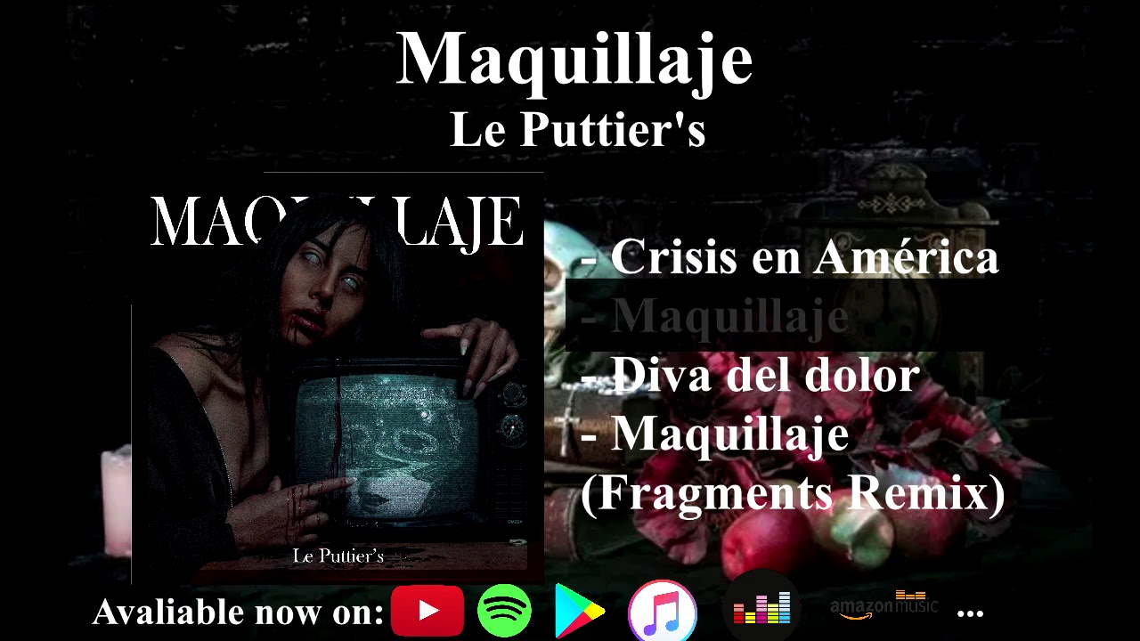 Le Puttier's - Maquillaje (Ep completo) - YouTube