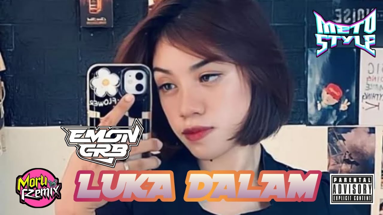 DJ LUKA DALAM X EMON GRB_[METO STYLE] - YouTube