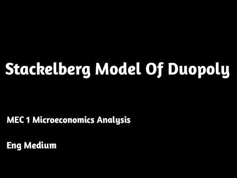 Stackelberg Model Of Duopoly MEC 1 Microeconomics Analysis IGNOU MA ...