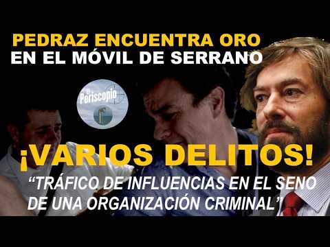 🔥PÁNICO EN EL SANCHISMO🔥PEDRAZ ENCUENTRA ORO EN EL MÓVIL DE SERRANO🔥¡NOS PUEDE DESTROZAR!🔥