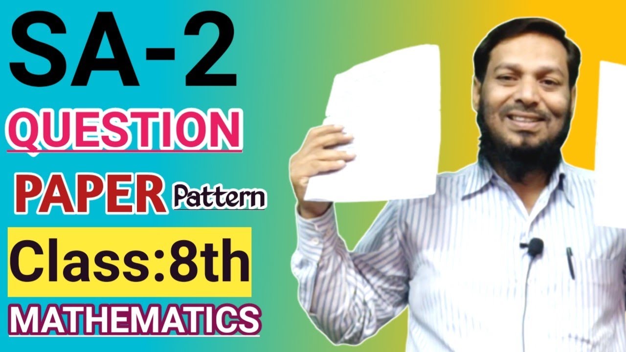 TS/AP 8th class SA-2 Question paper pattern||Maths|| - YouTube