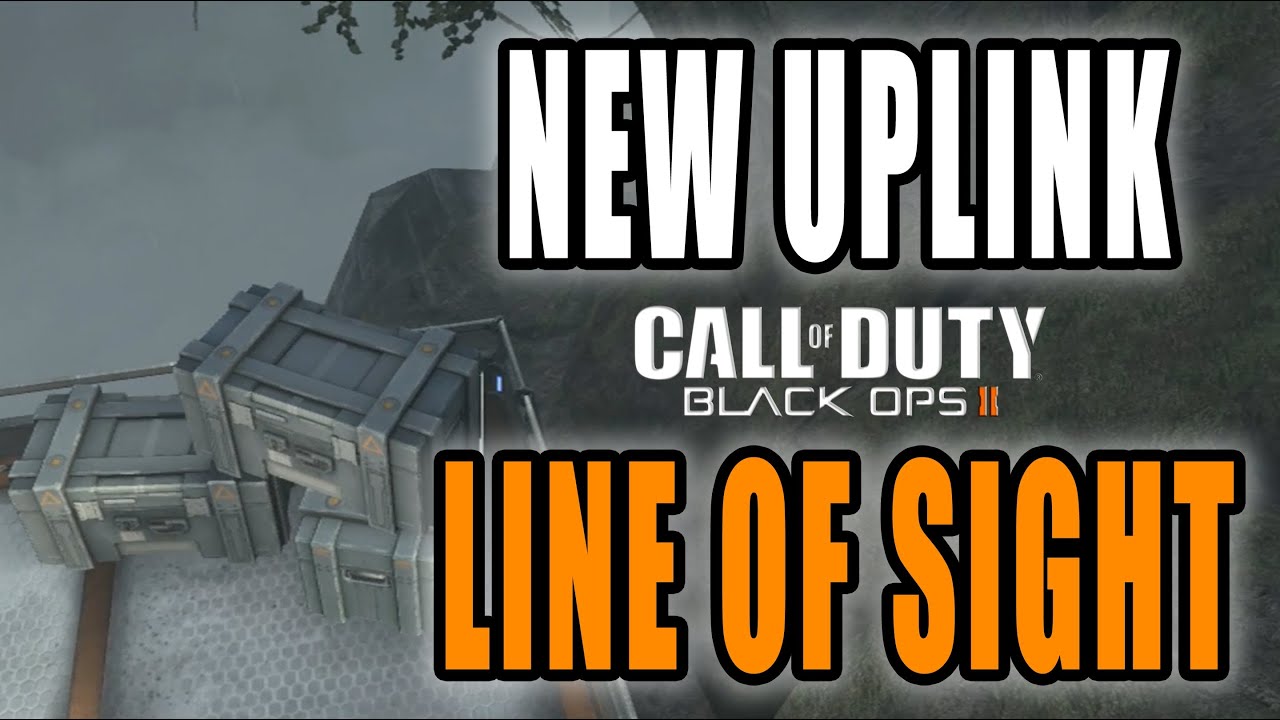 NEW UPLINK LINE OF SIGHT - NEW BLACK OPS 2 VENGEANCE DLC - YouTube