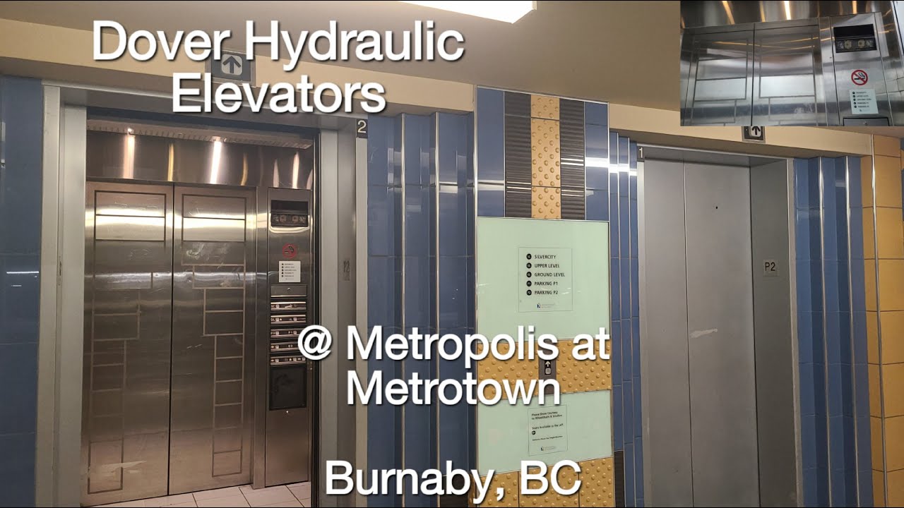[2024 Take] Dover Hydraulic Elevators | Metropolis at Metrotown | Burnaby, BC - YouTube