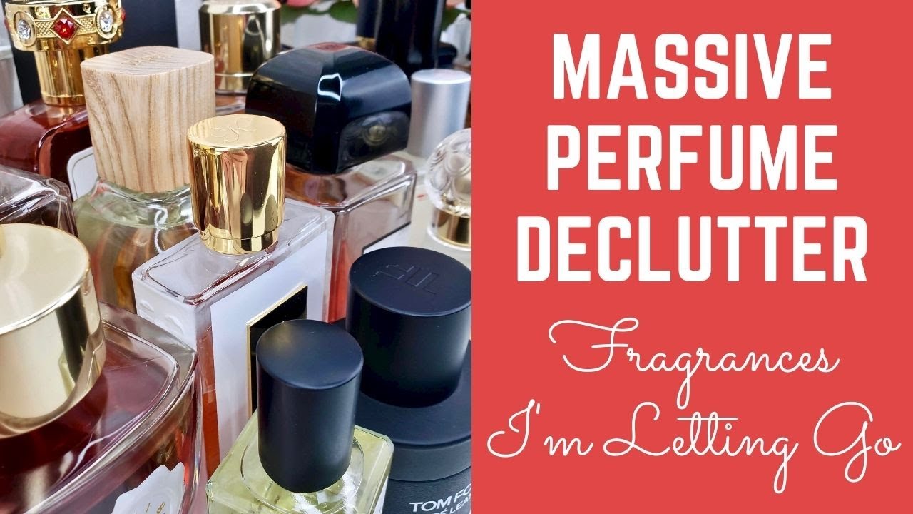Huge Perfume Declutter | Fragrances I'm Getting Rid Of | Perfume ...
