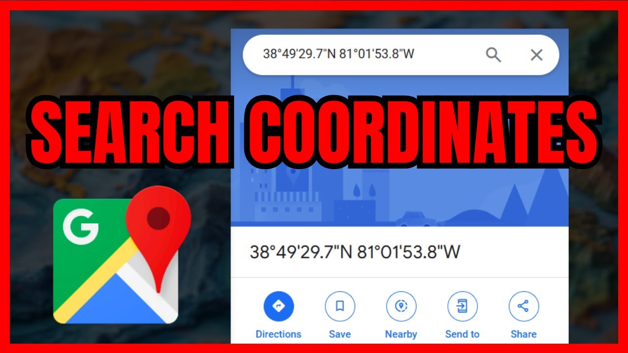How To SEARCH COORDINATES On Google Maps (QUICK & EASY) 2025 - YouTube