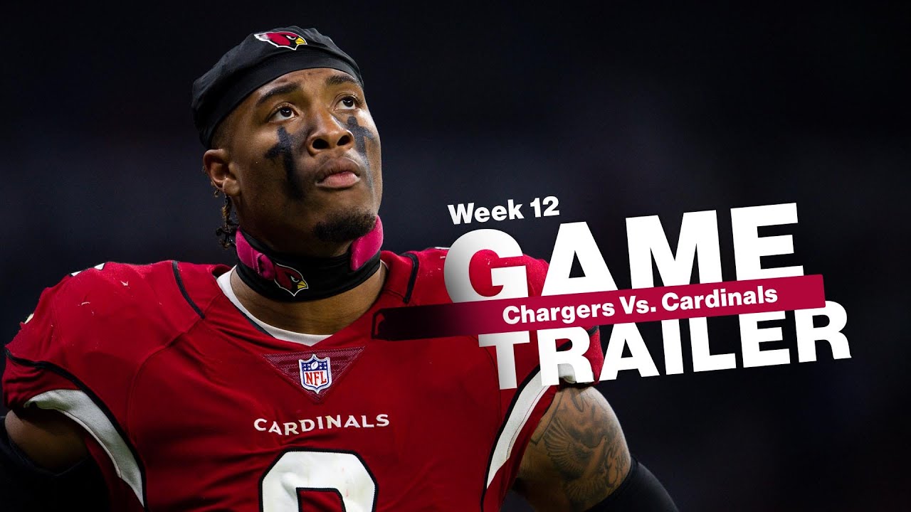 Game Trailer: Arizona Cardinals vs. Los Angeles Chargers | Week 12 ...