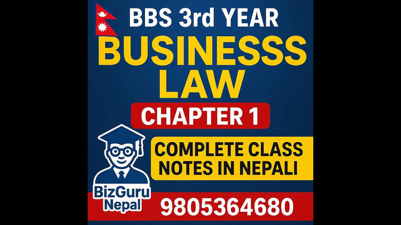 BBS 3rd Year Business Law Chapter 1 | Complete Class | Exam-Oriented ...
