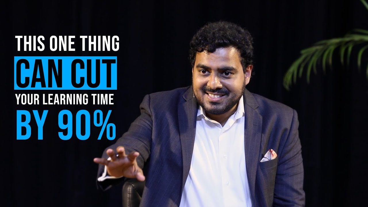 This one thing can cut your learning time by 90% | Antano Solar John ...