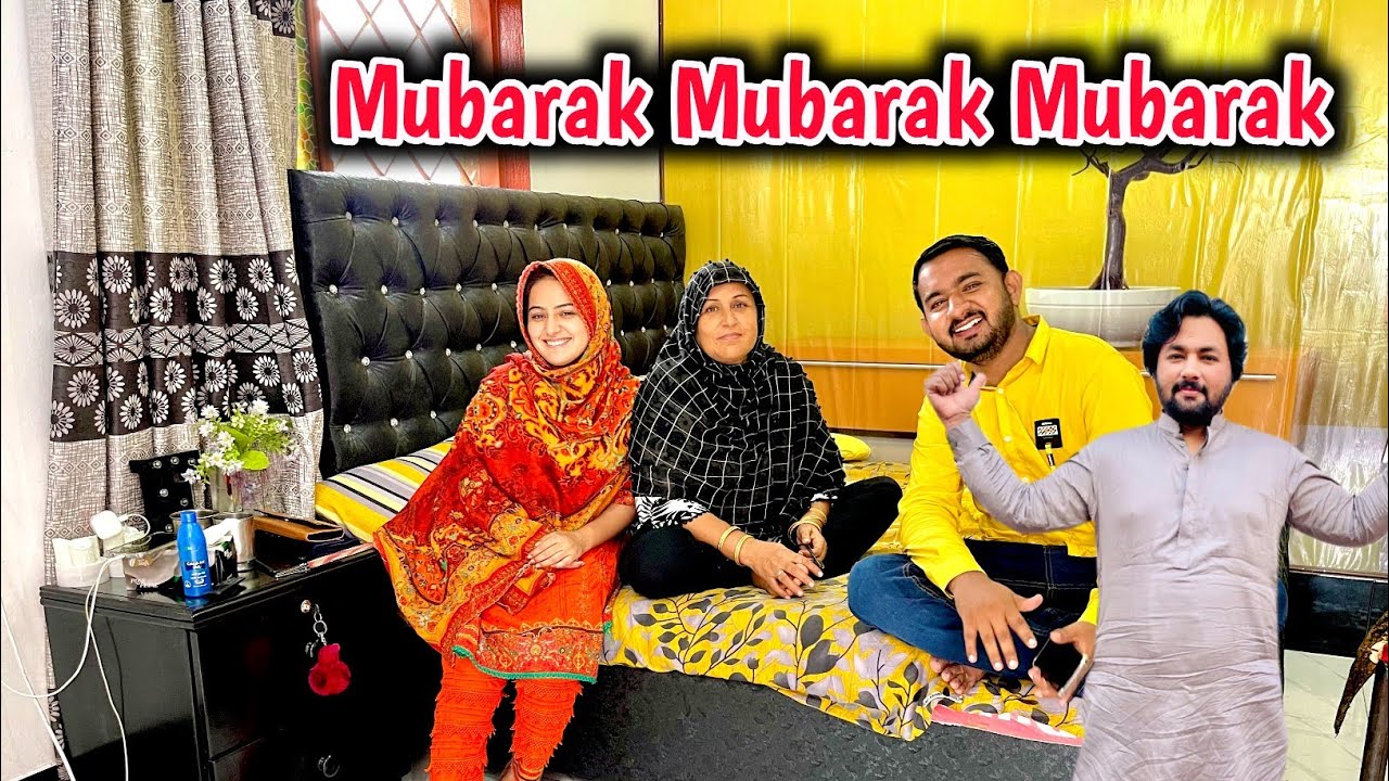 MUBARAK HO ️ | Pakistani Vlogs | family vlogs Couple vlogs - YouTube