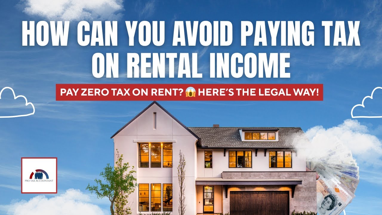 How Can You Avoid Paying Tax on Rental Income in the UK (2025-26) | Pro ...