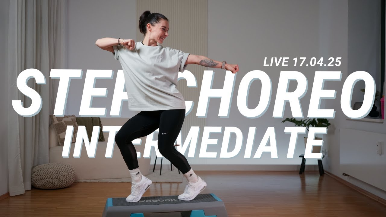 Step Aerobic Choreo Intermediate | Live Kurs 17.04.25 | Step Aerobic ...