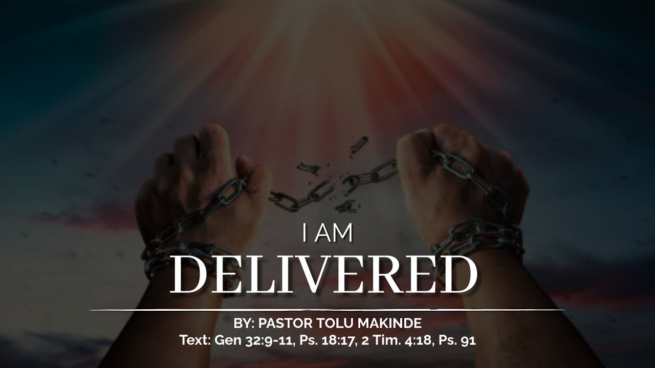 "Excerpt" I Am Delivered - Pastor Tolu Makinde - YouTube