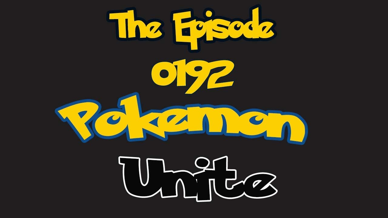 Episode 0192 Pokémon Unite: Let's Play the game and ranked - YouTube