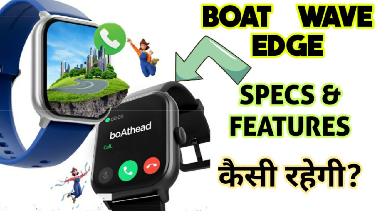 Boat Wave Edge Smartwatch| #BoatWaveEdge #specs #features Boat wave ...