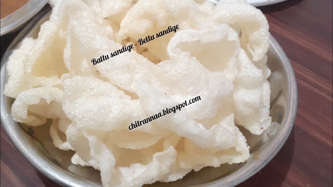 Bettu sandige recipe in Kannada | Akki battu sandige | Akki happala ...